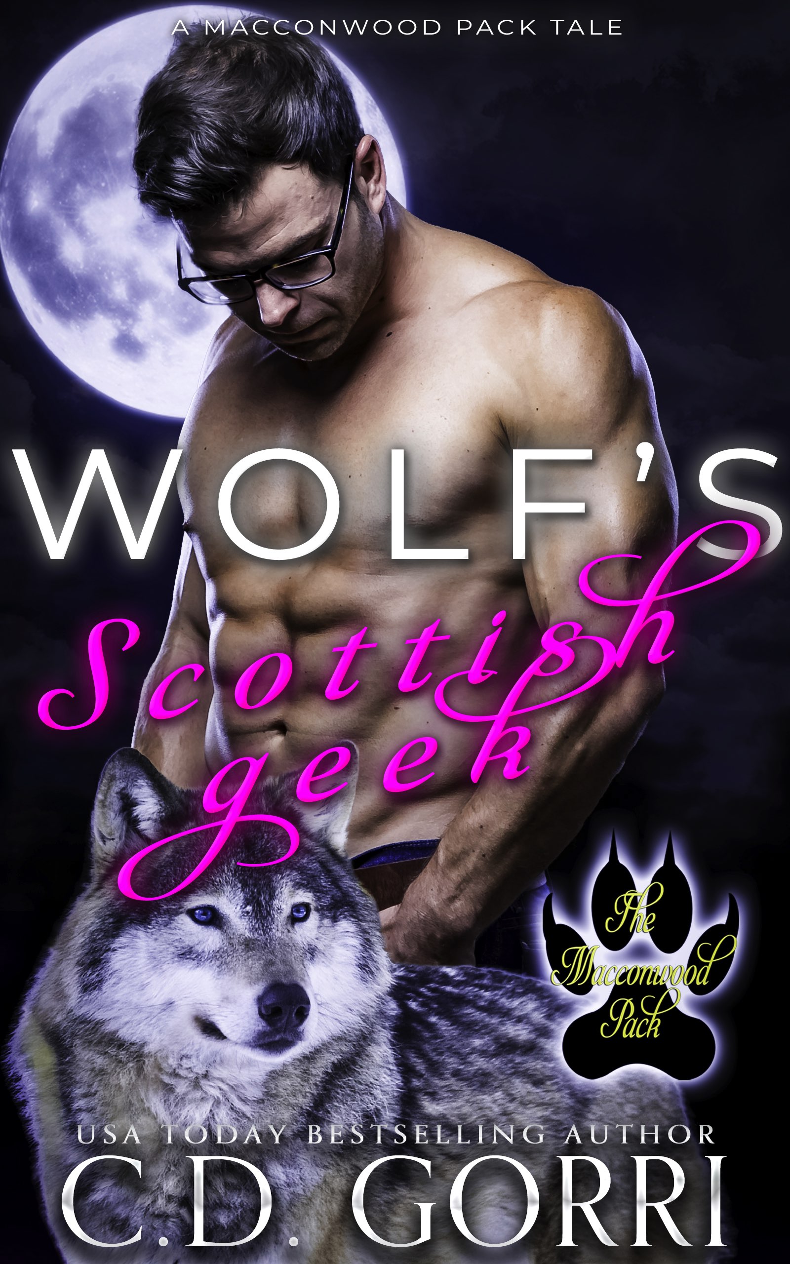 Wolf’s Scottish Geek – C.D. Gorri, USA Today Bestselling Paranormal & Contemporary Romance Urban ...
